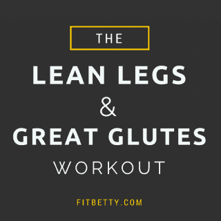 Lean Legs and Great Glutes Workout • The Fit Cookie
