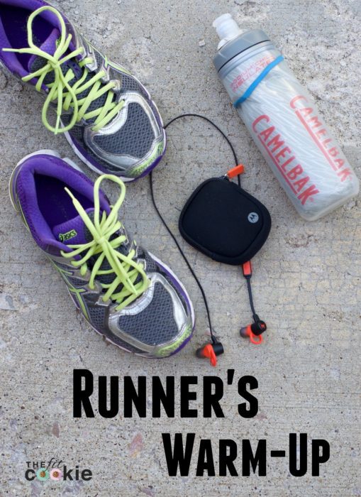 Get ready to run! Runner's Warm Up (with Video) • The Fit Cookie