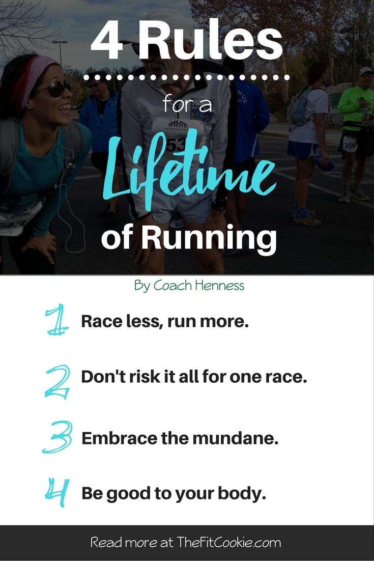 4 Rules for A Lifetime of Running • The Fit Cookie