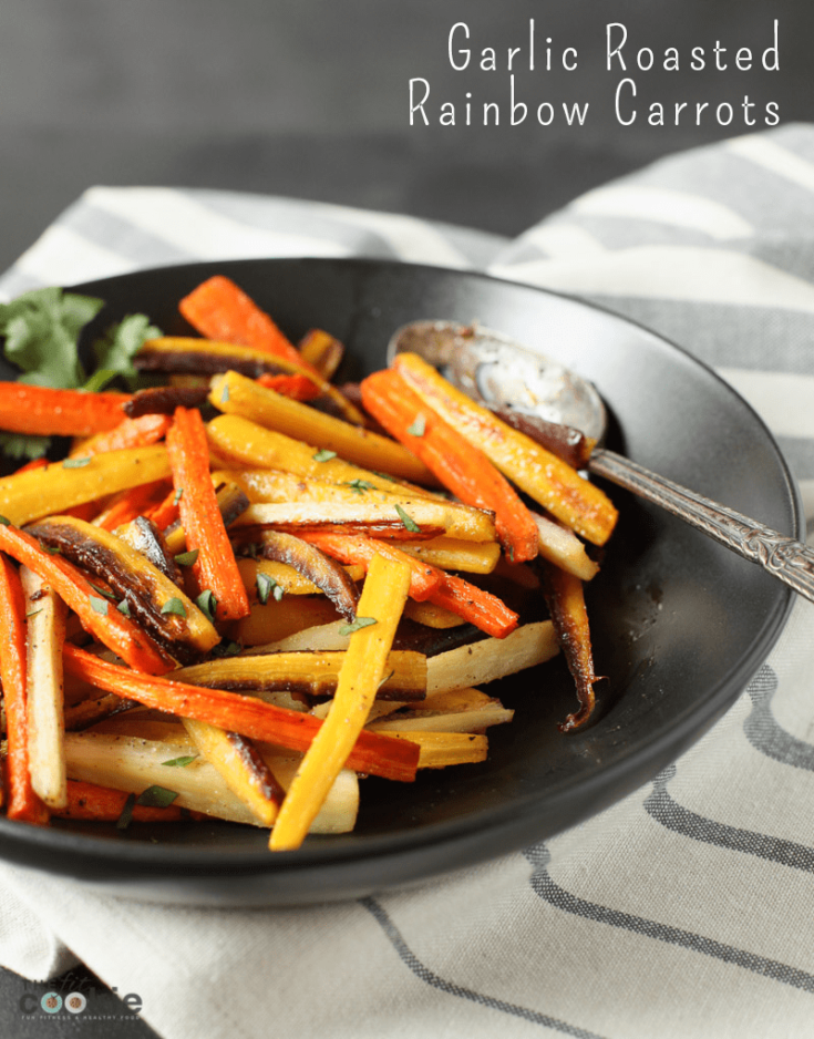 Garlic Roasted Rainbow Carrots (Paleo & Vegan) • The Fit Cookie