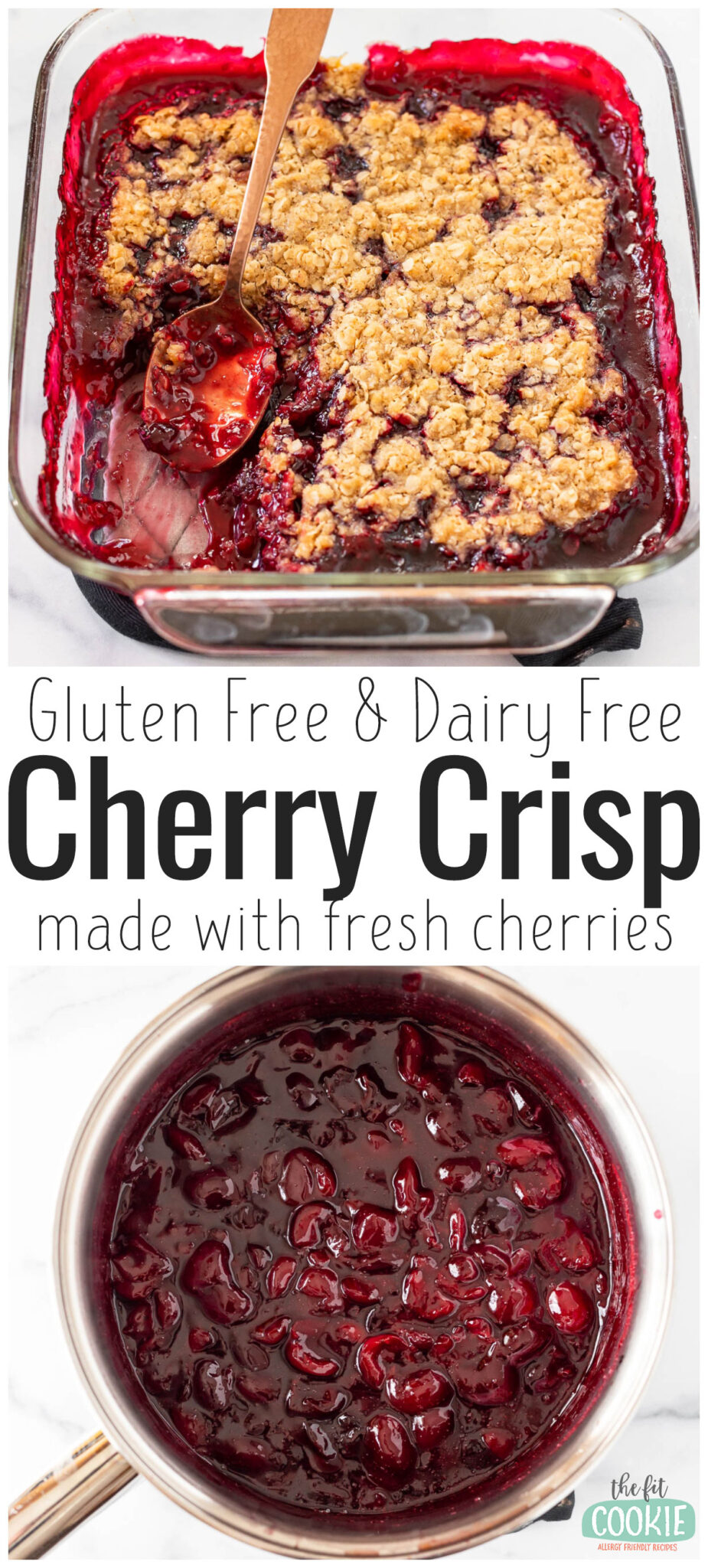 Gluten Free Cherry Crisp (with Fresh Cherries) • The Fit Cookie